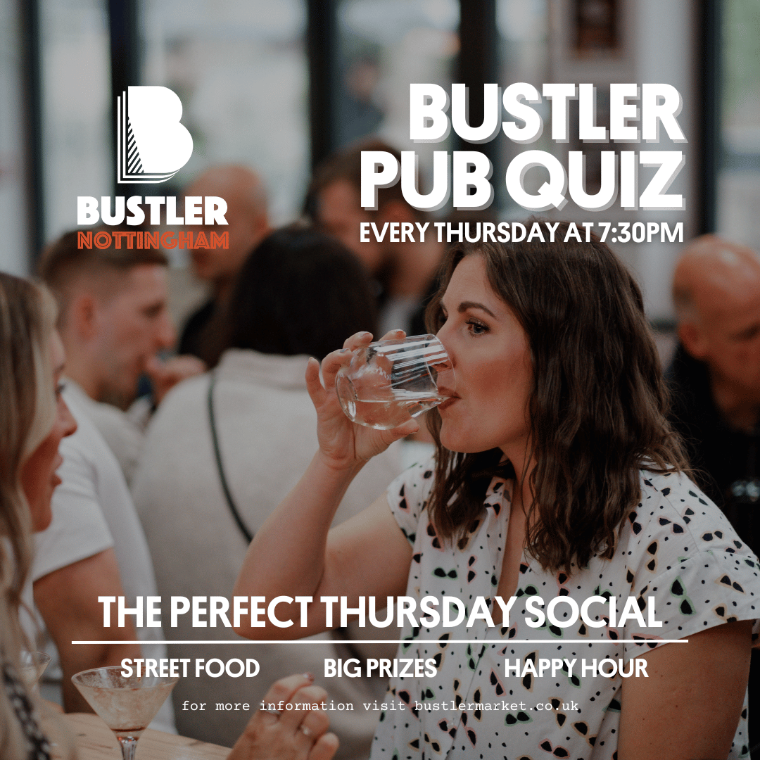 Bustler Nottingham - Bustler